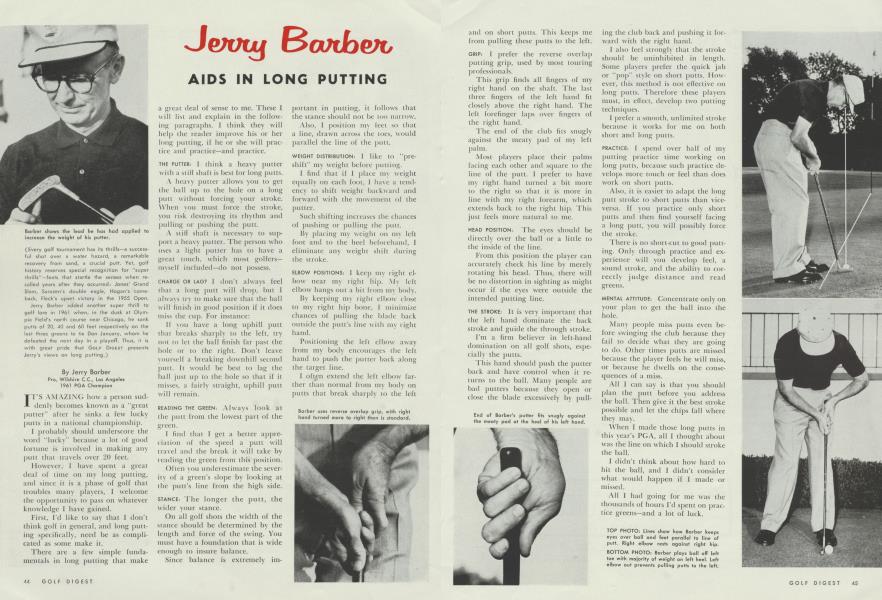 Jerry Barber Aids In Long Putting | Golf Digest | JANUARY 1962