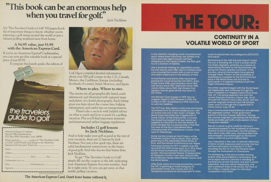 The travelers guide to golf | Golf Digest | FEBRUARY 1977