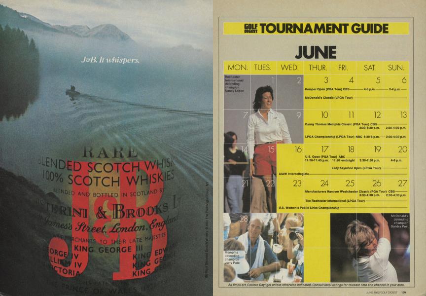 Tournament Guide—June | Golf Digest | JUNE 1982