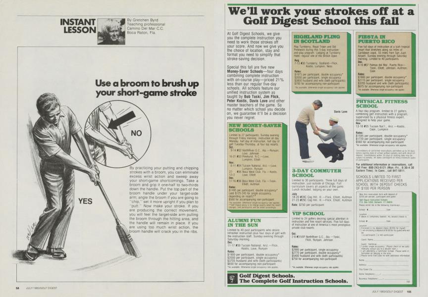 Use a broom to brush up your short-game stroke | Golf Digest | JULY 1983