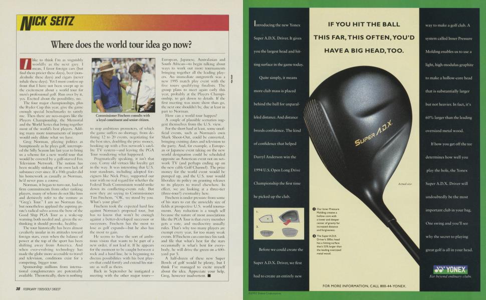 Where does the world tour idea go now? | Golf Digest | FEBRUARY 1995