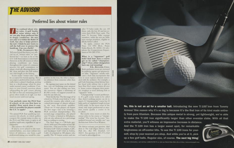 Preferred lies about winter rules | Golf Digest | DECEMBER 1996