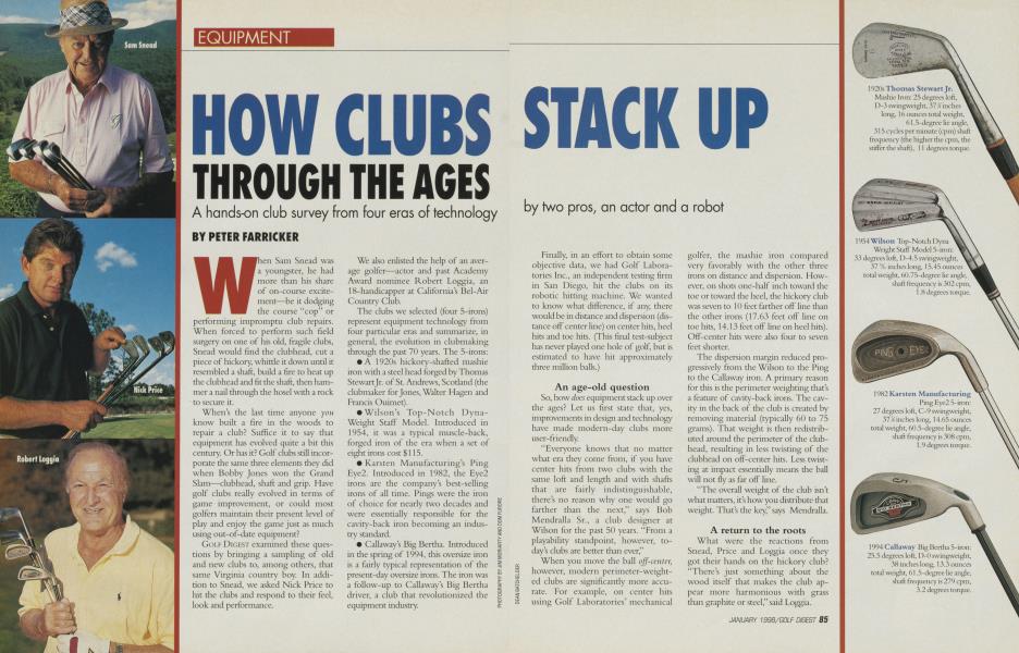 HOW CLUBS STACK UP THROUGH THE AGES | Golf Digest | JANUARY 1998