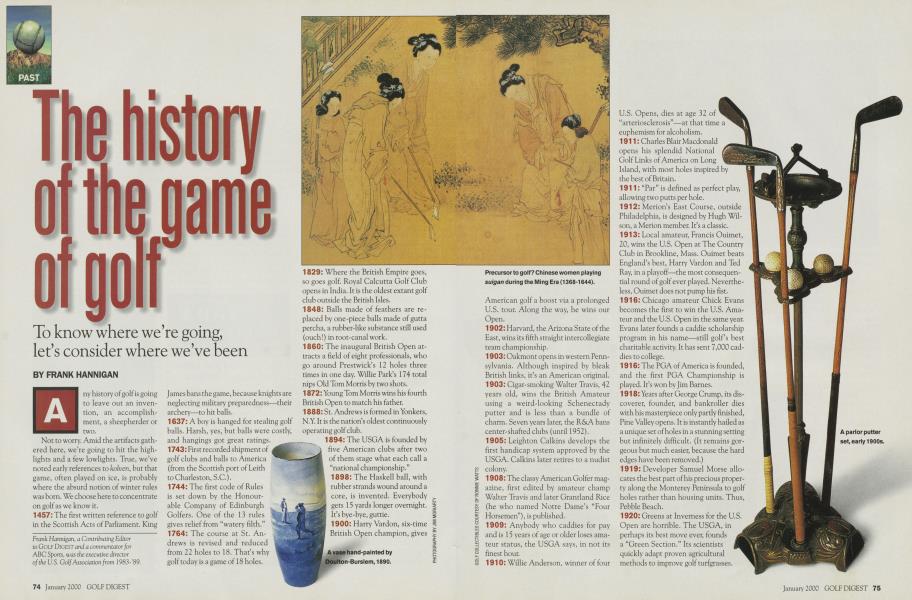 The history of the game of golf | Golf Digest | JANUARY 2000