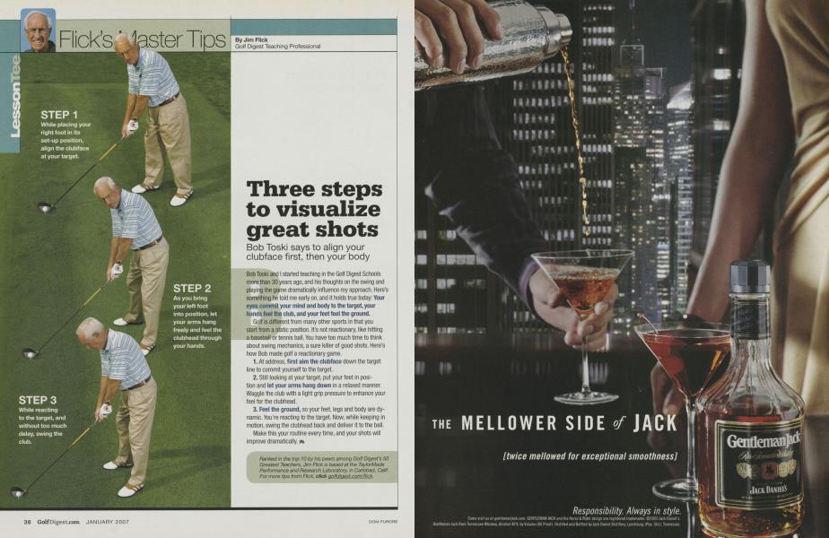 Three steps to visualize great shots | Golf Digest | JANUARY 2007