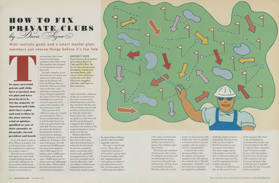HOW TO FIX PRIVATE CLUBS | Golf Digest | OCTOBER 2008