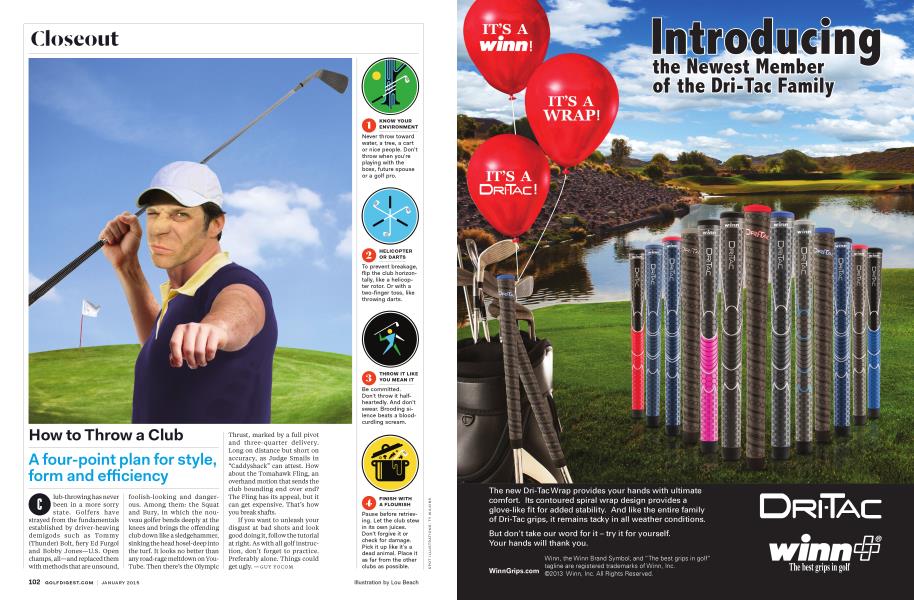 How to Throw a Club | Golf Digest | JANUARY 2015