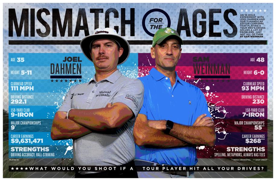 MISMATCH FOR THE AGES | Golf Digest | DECEMBER 2022/JANUARY 2023 MISMATCH FOR THE AGES | Golf Digest | DECEMBER 2022/JANUARY 2023